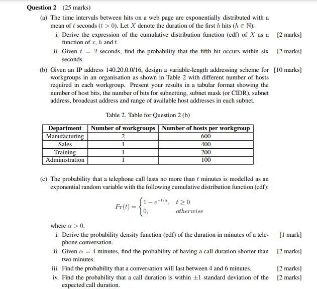 Solved Question 2 (25 marks) (a) The time intervals between | Chegg.com