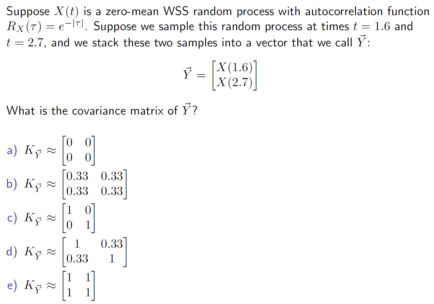 Solved Suppose X(t) is a zero-mean WSS random process with | Chegg.com