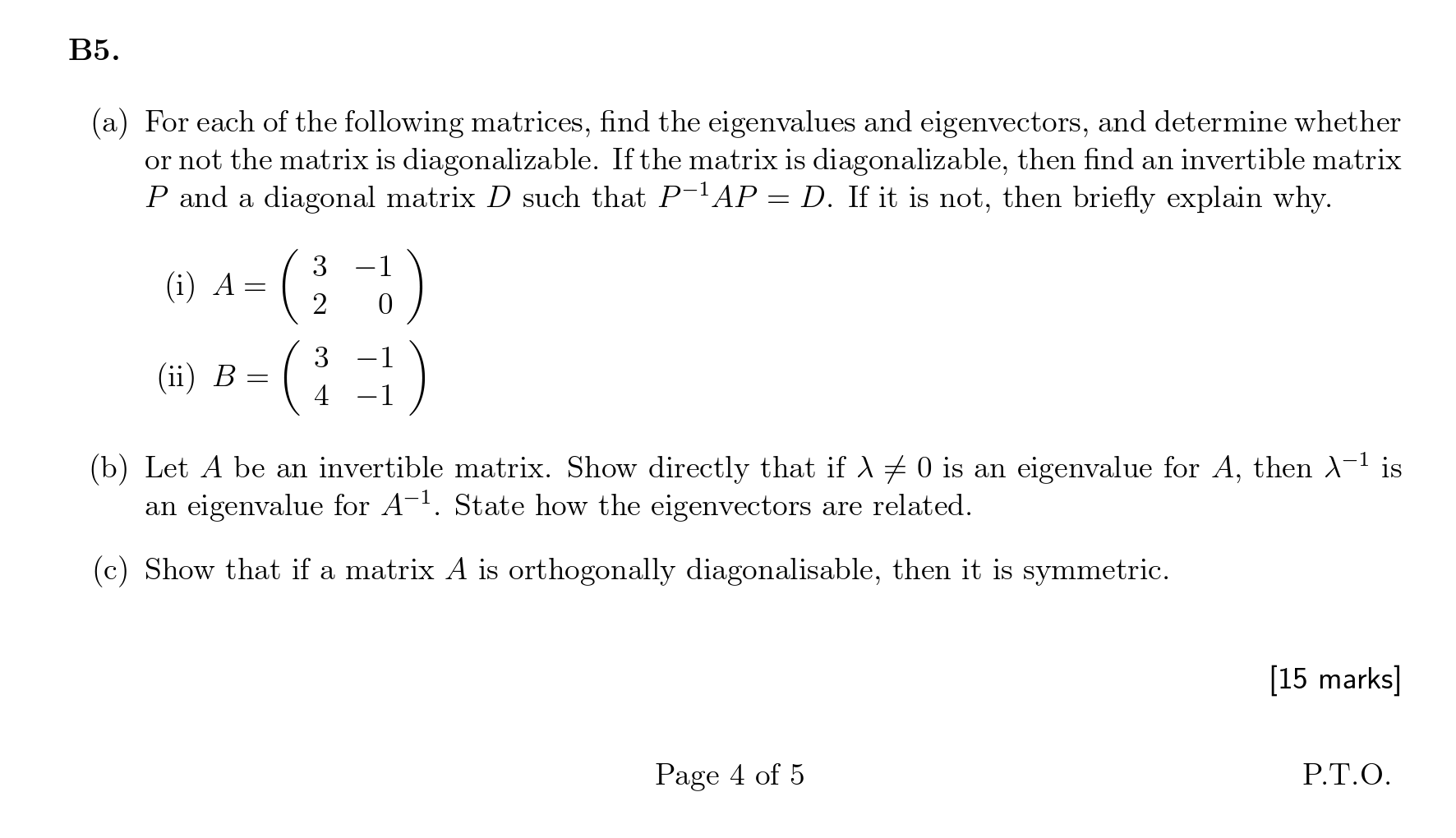 Solved B5. (a) For each of the following matrices, find the | Chegg.com