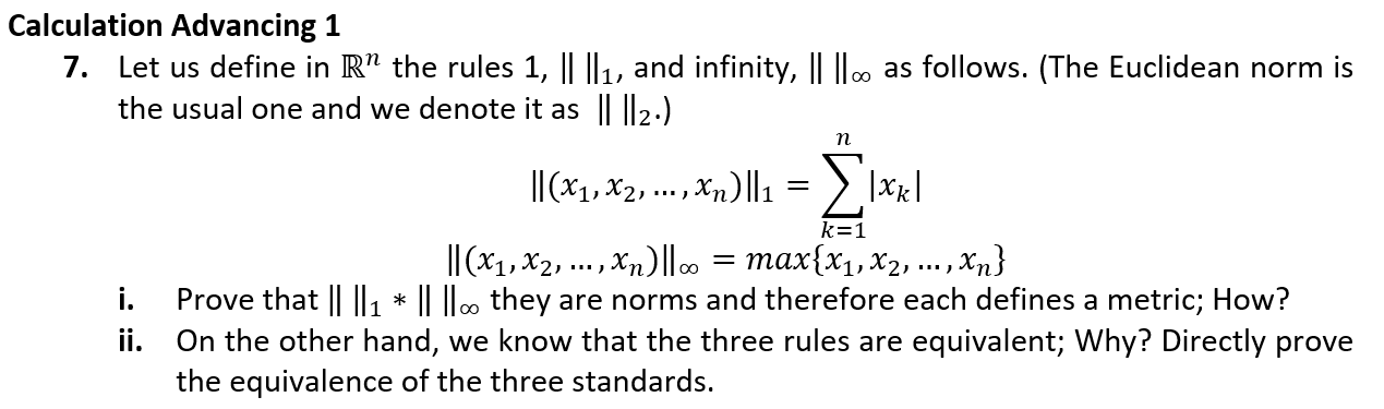 7. Let us define in Rn the rules 1,∥∥1, and infinity, | Chegg.com
