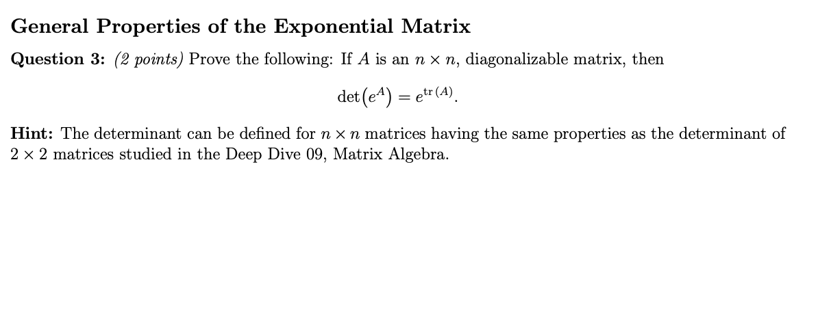 Solved The Exponential of Particular Matrices Question 1:(1 | Chegg.com