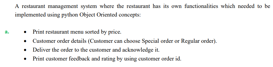 Solved A restaurant management system where the restaurant | Chegg.com