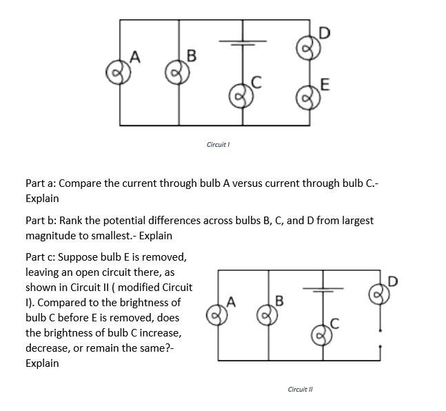 Solved A B E Circuit Part a: Compare the current through | Chegg.com