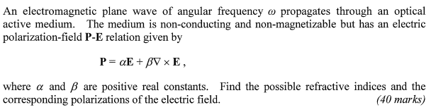 An electromagnetic plane wave of angular frequency o | Chegg.com