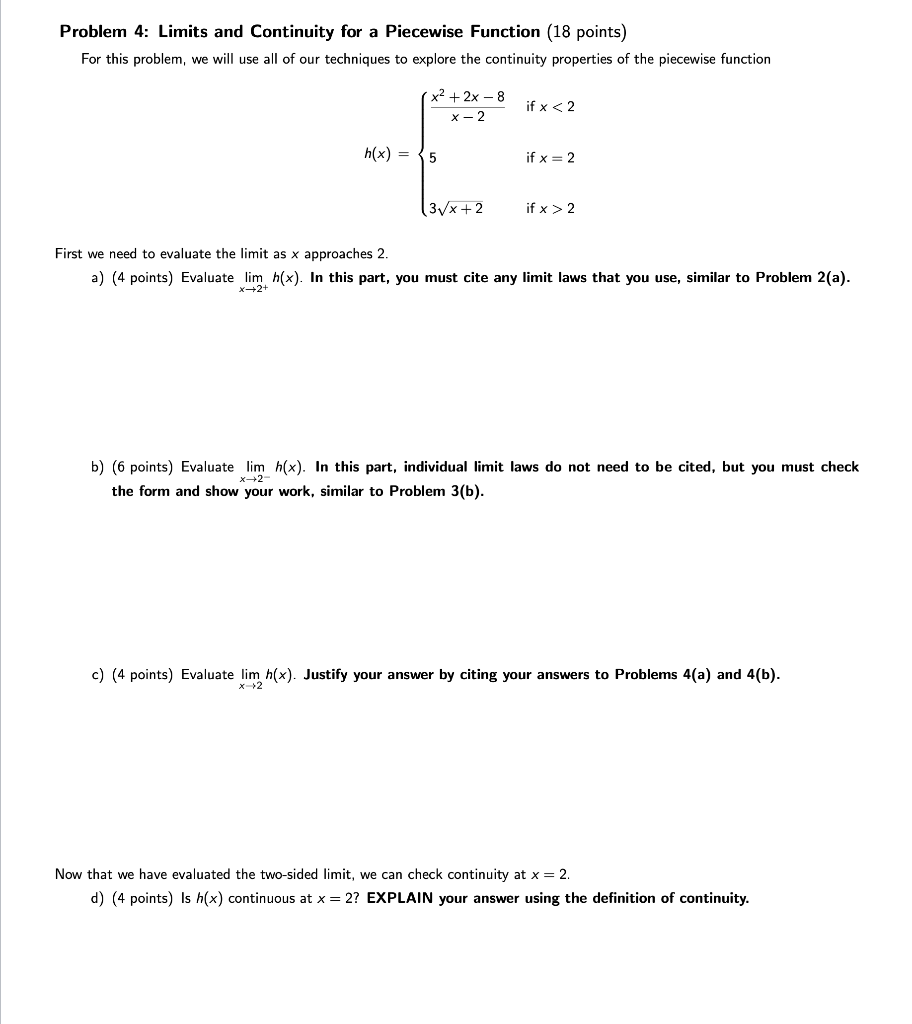 Solved Problem 4: Limits and Continuity for a Piecewise | Chegg.com