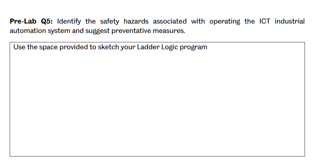 Solved Pre-Lab Q5: Identify the safety hazards associated | Chegg.com
