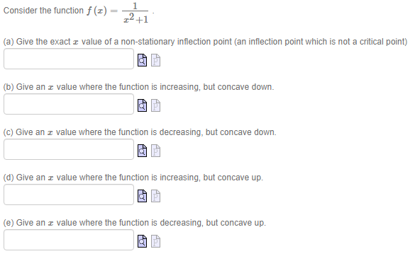 Solved Consider the function f(1) = 22 +1 21 (a) Give the | Chegg.com