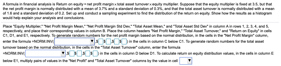 Solved A formula in financial analysis is Return on equity = | Chegg.com