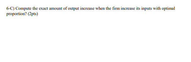 Solved 6. Suppose that a firm uses two inputs, x1 and x2 to | Chegg.com