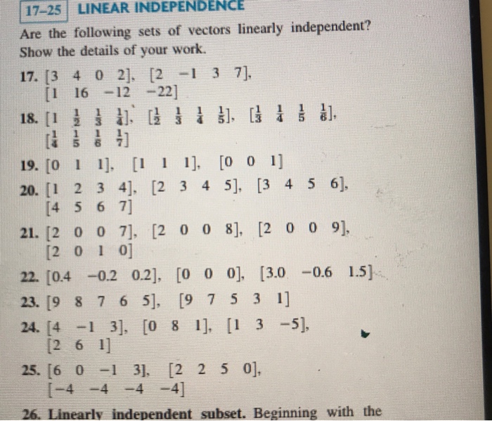 Solved 17-25 LINEAR INDEPENDENCE Are the following sets of | Chegg.com