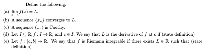 Define the following: (a) \\( \\lim _{x \\rightarrow | Chegg.com