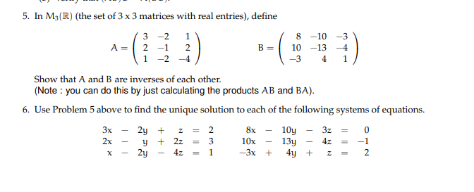 Solved 5. In M3(R) (the set of 3 x 3 matrices with real | Chegg.com