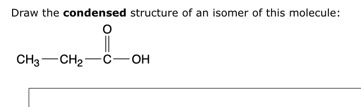 Solved Draw the condensed structure of an isomer of this | Chegg.com