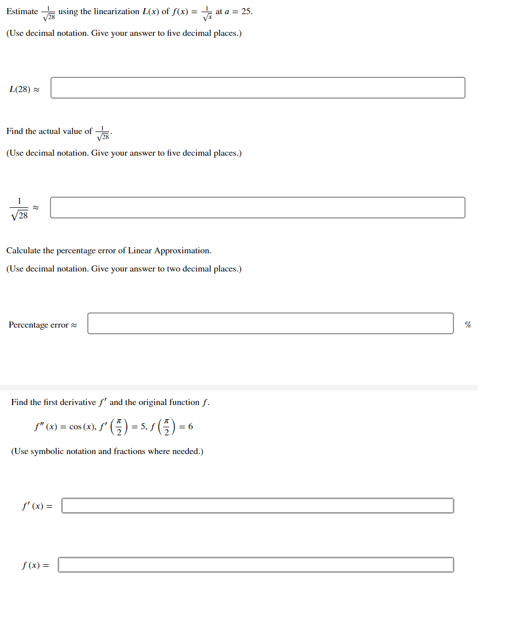 Solved Estimate 281 using the linearization L(x) of f(x)=x1 | Chegg.com