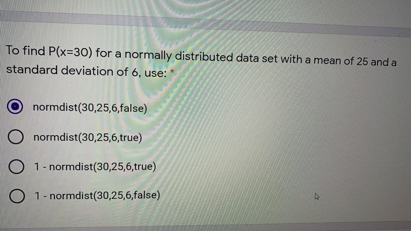 Solved To find P(x=30) for a normally distributed data set | Chegg.com