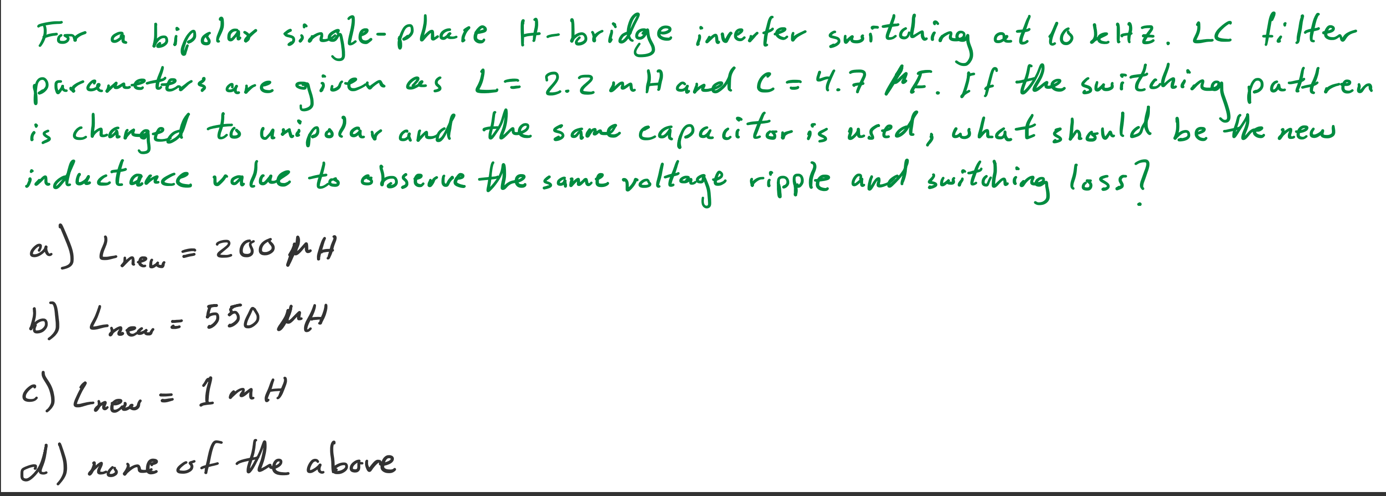 are given as For a bipolar single-phare H-bridge | Chegg.com