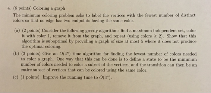 Solved 4. (6 points) Coloring a graph The minimum coloring | Chegg.com