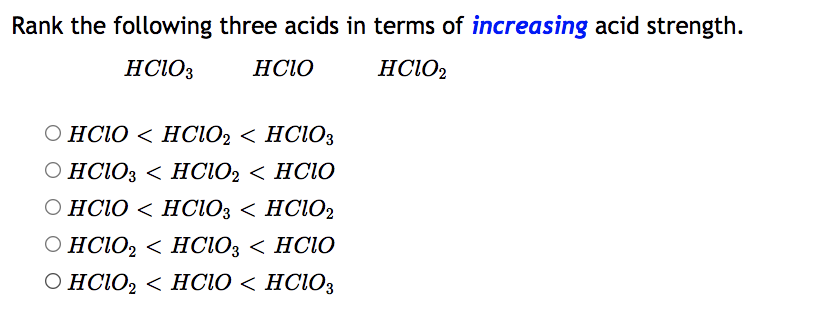 Solved Rank the following three acids in terms of increasing | Chegg.com