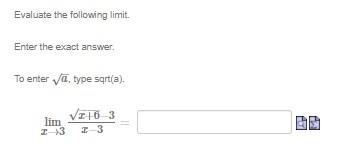 Solved Evaluate the following limit. Enter the exact answer. | Chegg.com
