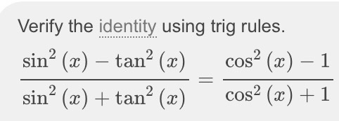 Solved Verify the identity using trig rules. sin2() tan( cos | Chegg.com