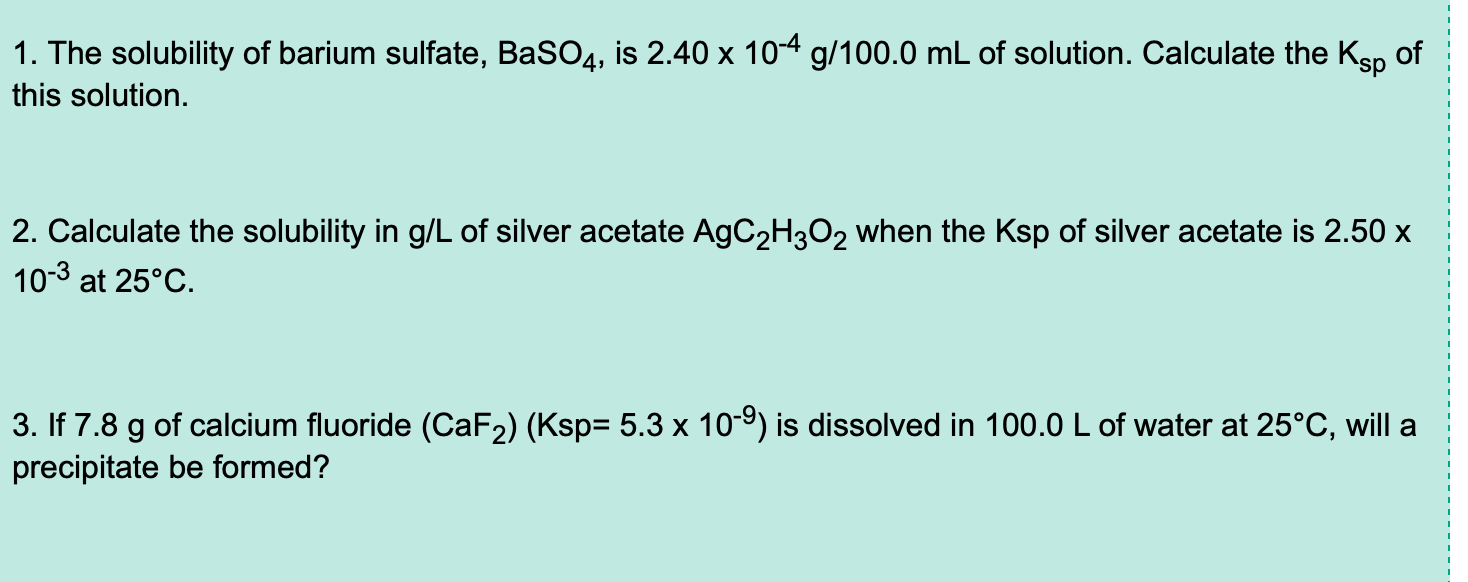 Solved 1. The solubility of barium sulfate, BaSO4, is 2.40 x | Chegg.com