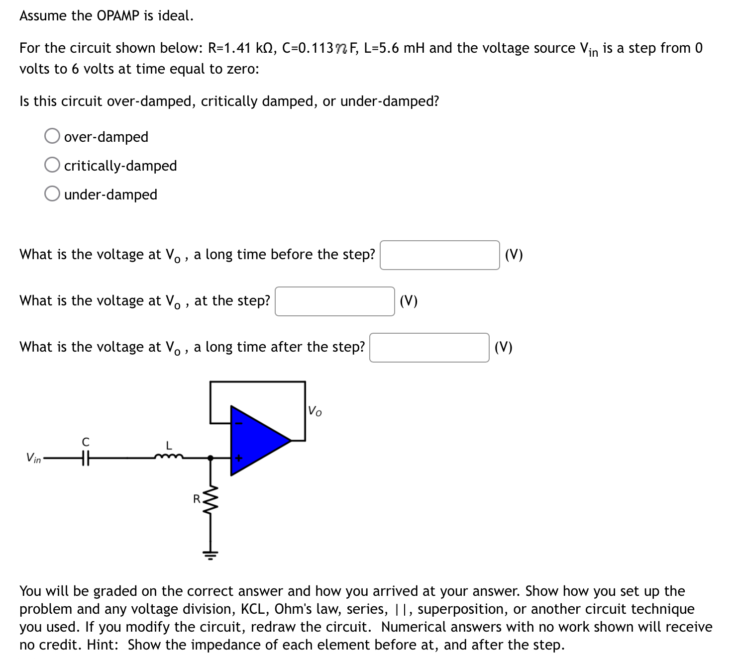 Solved Assume the OPAMP is ideal.For the circuit shown | Chegg.com