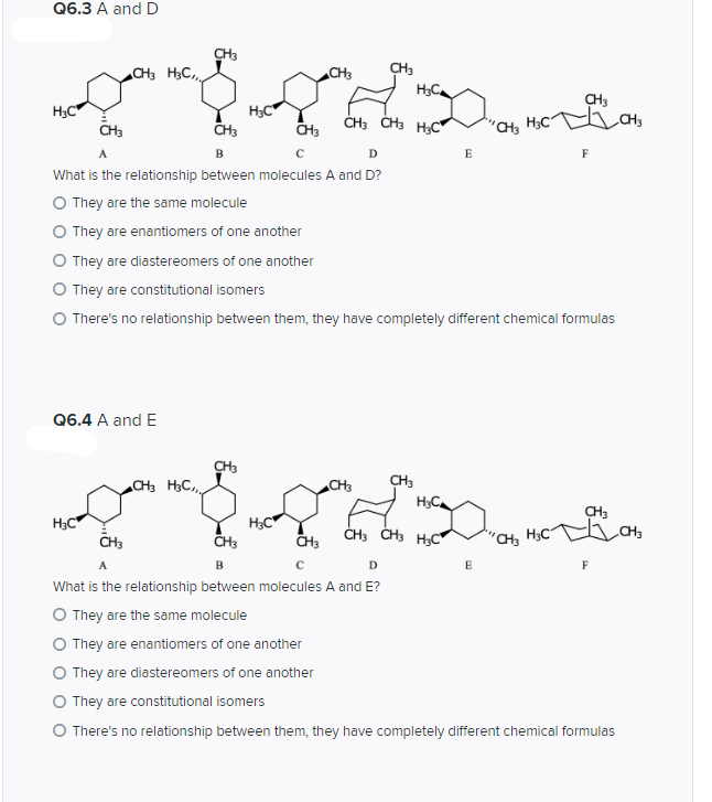 Solved Q6.3 A and D H3C CH3 CH3 HC CH3 CH3 H3C), CH3 CH3 CH3 | Chegg.com