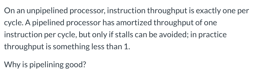On an unpipelined processor, instruction throughput | Chegg.com