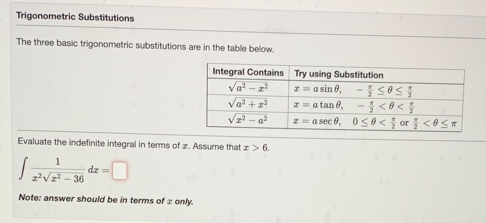 Solved Trigonometric Substitutions The three basic | Chegg.com
