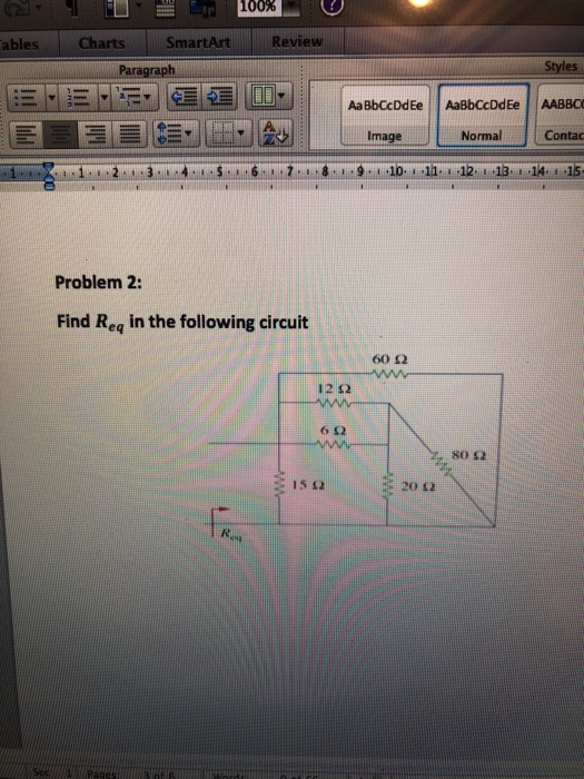 Solved Charts SmartArt Review ables Problem 2: Find Req in | Chegg.com