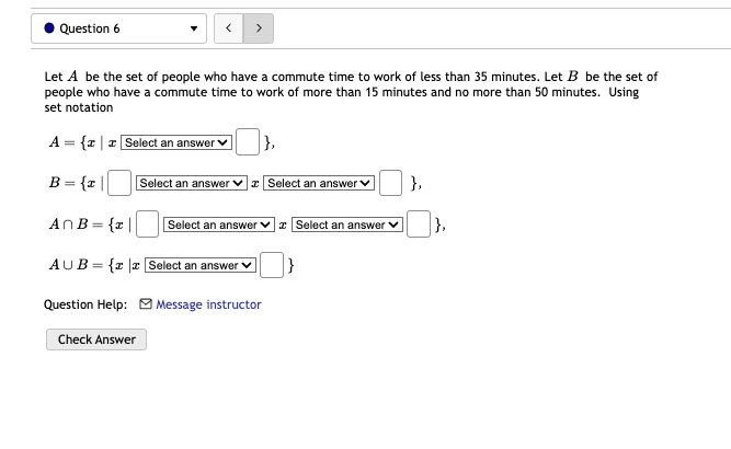 Solved Let A be the set of people who have a commute time to | Chegg.com