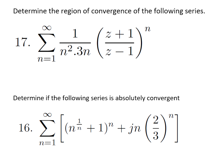 Solved Determine the region of convergence of the following | Chegg.com