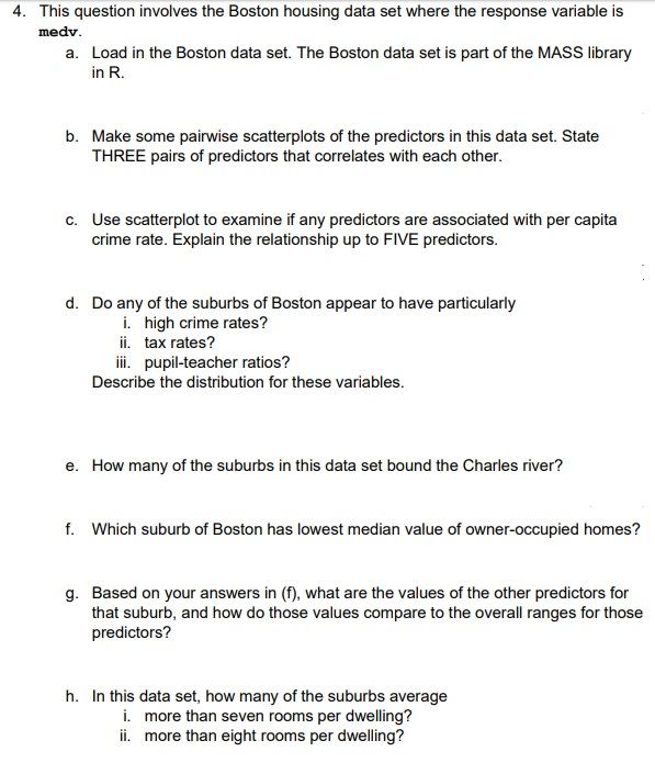 4. This question involves the Boston housing data set | Chegg.com