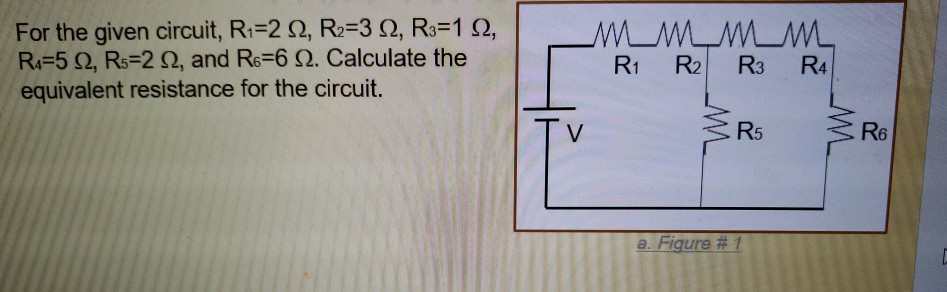 Solved For the given circuit, R1-2 Ω, R2-3 (2, R3-1 Ω, R,-5 | Chegg.com