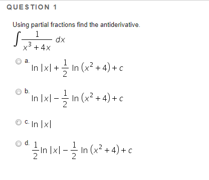 Solved QUESTION 1 Using partial fractions find the | Chegg.com