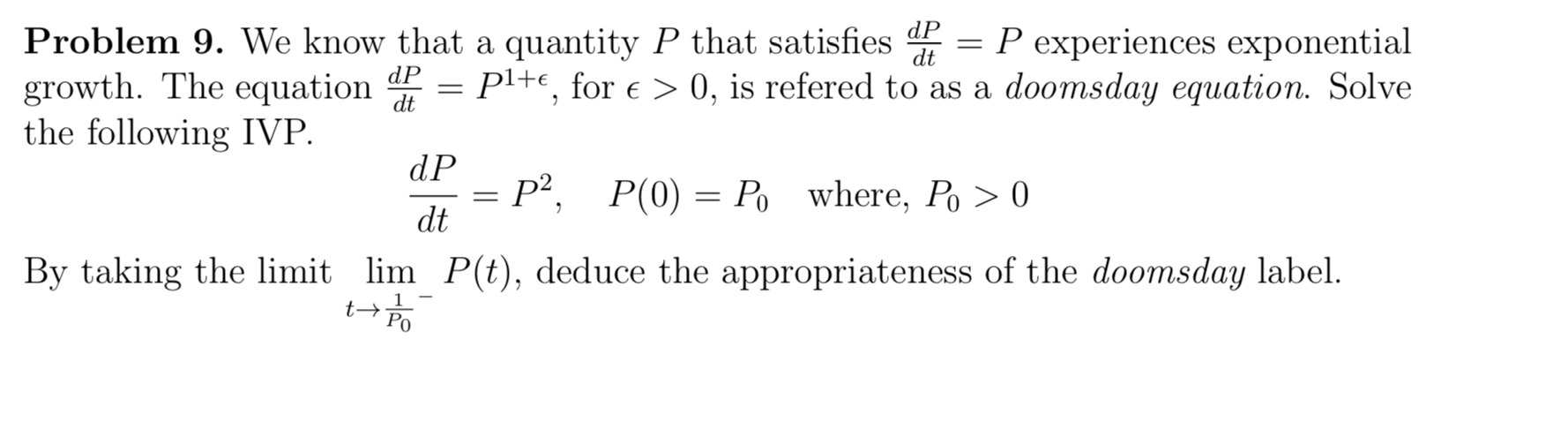 Solved We know that a quantity P that satisfies dP = P | Chegg.com