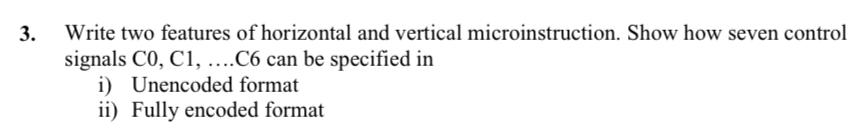Solved 3. Write two features of horizontal and vertical | Chegg.com