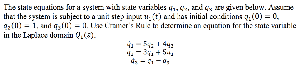 Solved The state equations for a system with state variables | Chegg.com