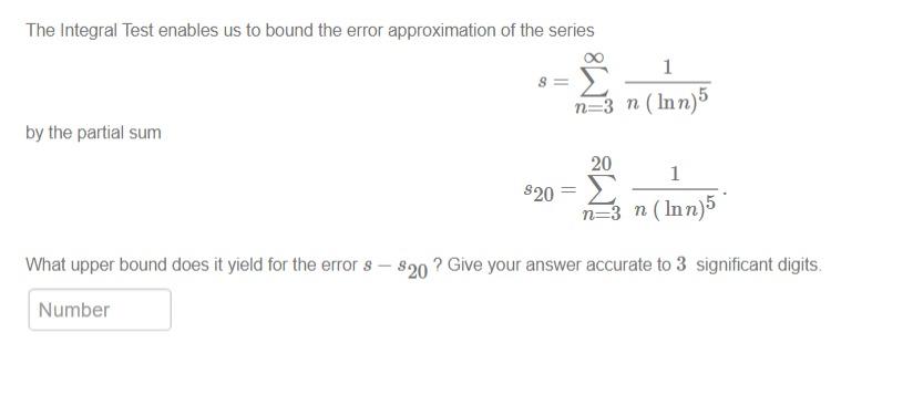 Solved The Integral Test enables us to bound the error | Chegg.com