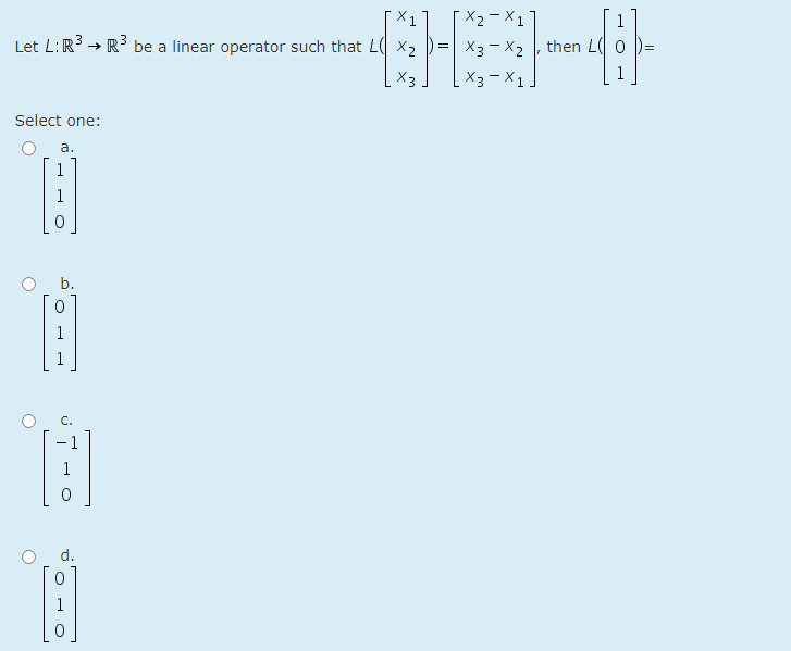 Solved Х 1 = Let L: R3 → R3 be a linear operator such that | Chegg.com