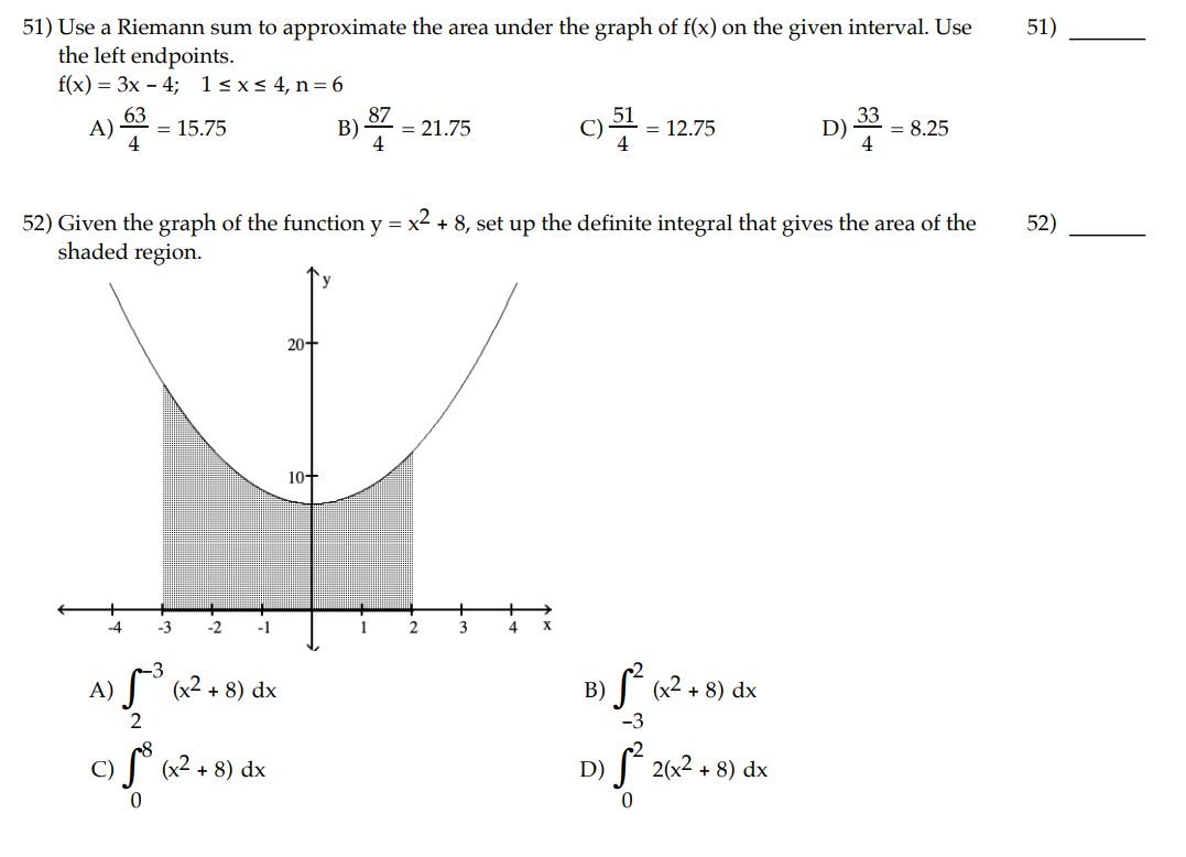 Solved 51) 51) Use a Riemann sum to approximate the area | Chegg.com
