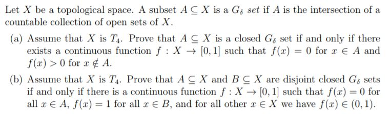 Solved Let X be a topological space. A subset A-X is a Gδ | Chegg.com