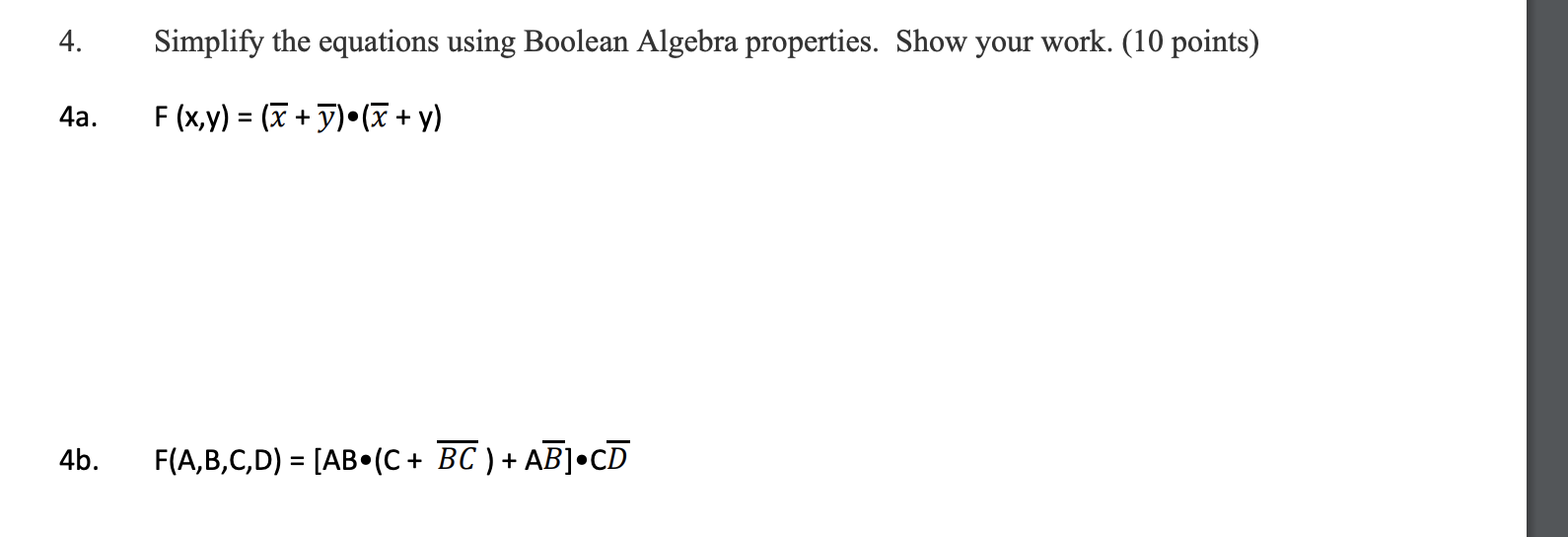 Solved 4. Simplify the equations using Boolean Algebra | Chegg.com