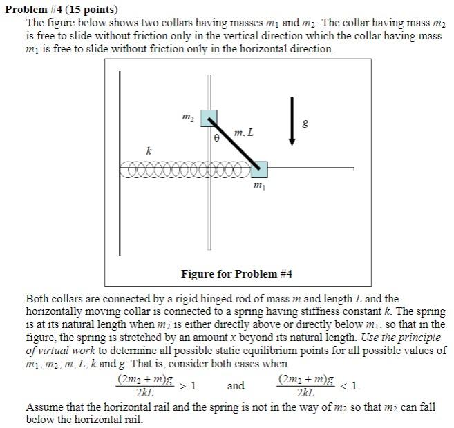 Problem #4 (15 points) The figure below shows two | Chegg.com