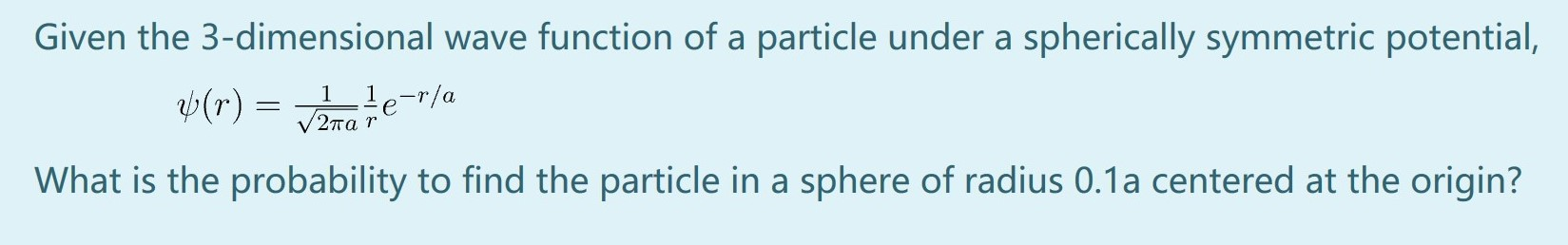 Solved Given the 3-dimensional wave function of a particle | Chegg.com