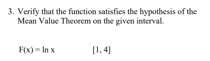 Solved 3. Verify that the function satisfies the hypothesis | Chegg.com