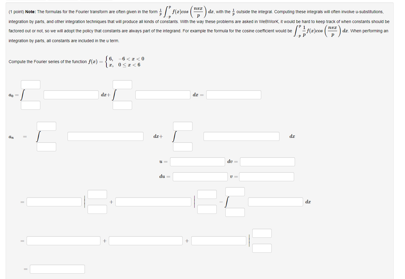 Solved (1 point) Note: The formulas for the Fourier | Chegg.com