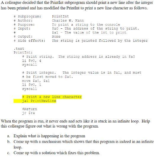 A colleague decided that the PrintInt subprogram | Chegg.com