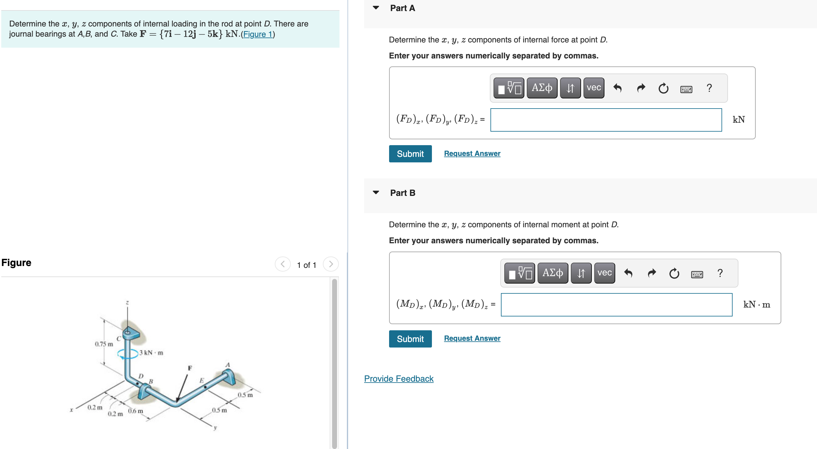 Solved Determine the x,y,z ﻿components of internal loading | Chegg.com