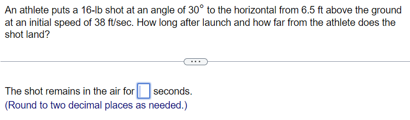 Solved An athlete puts a 16 -lb shot at an angle of 30∘ to | Chegg.com